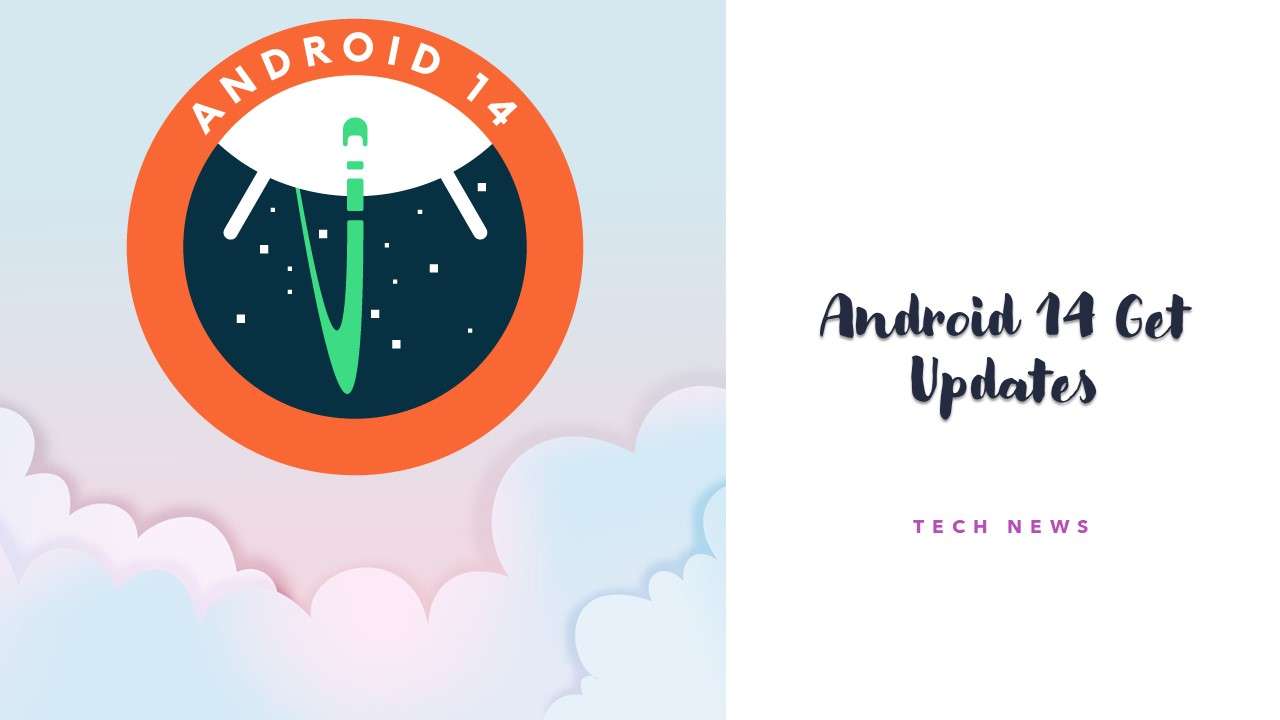 Tech News: Android 14 QPR2 Get bug fix updates - WareData | Tech enthusiast