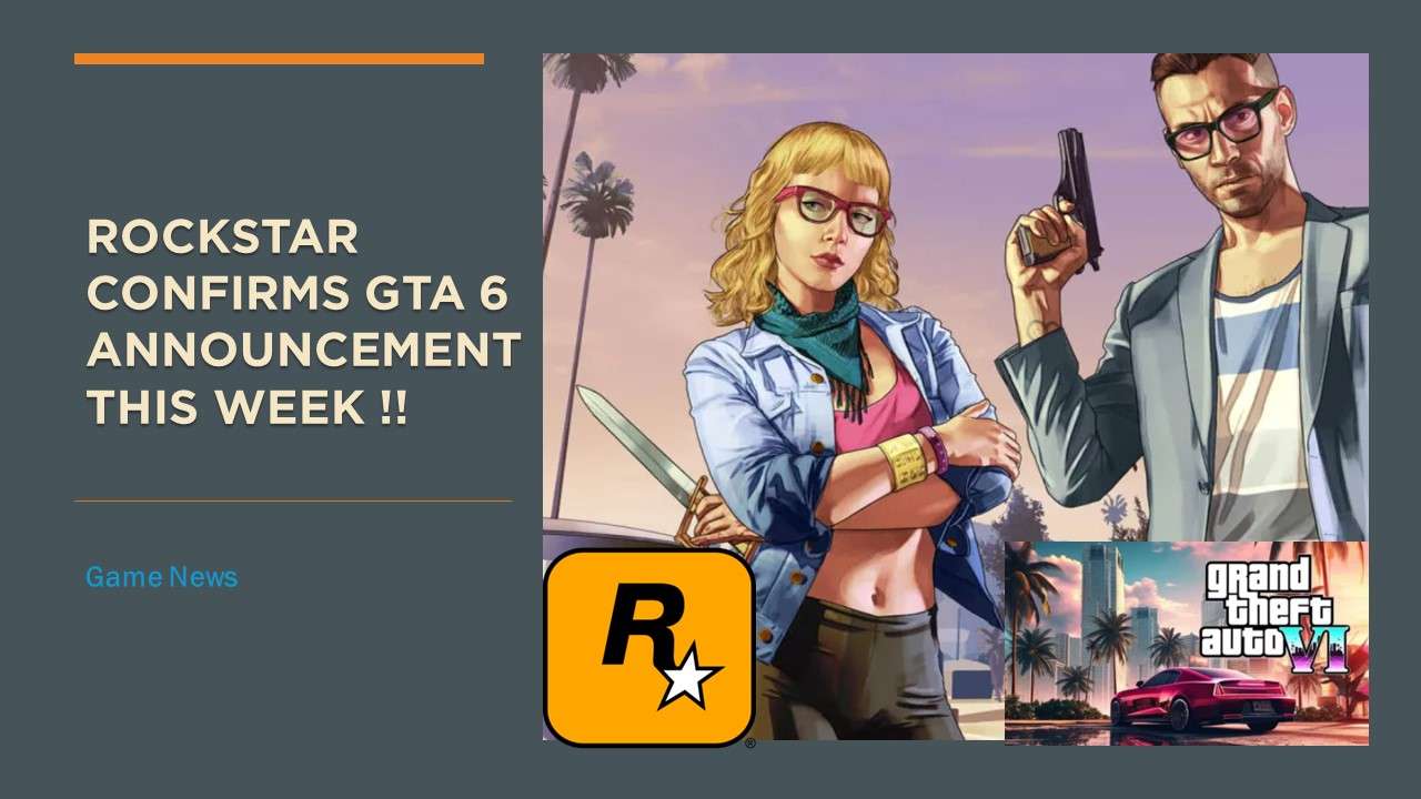 Breaking News: Rockstar Confirms GTA 6 Announcement this Week, Exciting Reveal Trailer in ...