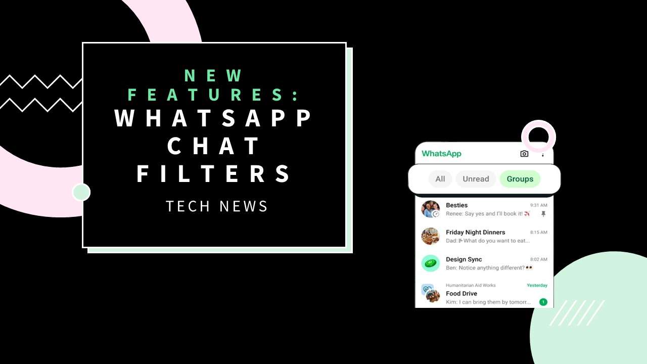 How to Get WhatsApp Chat Filters - WareData | Tech enthusiast