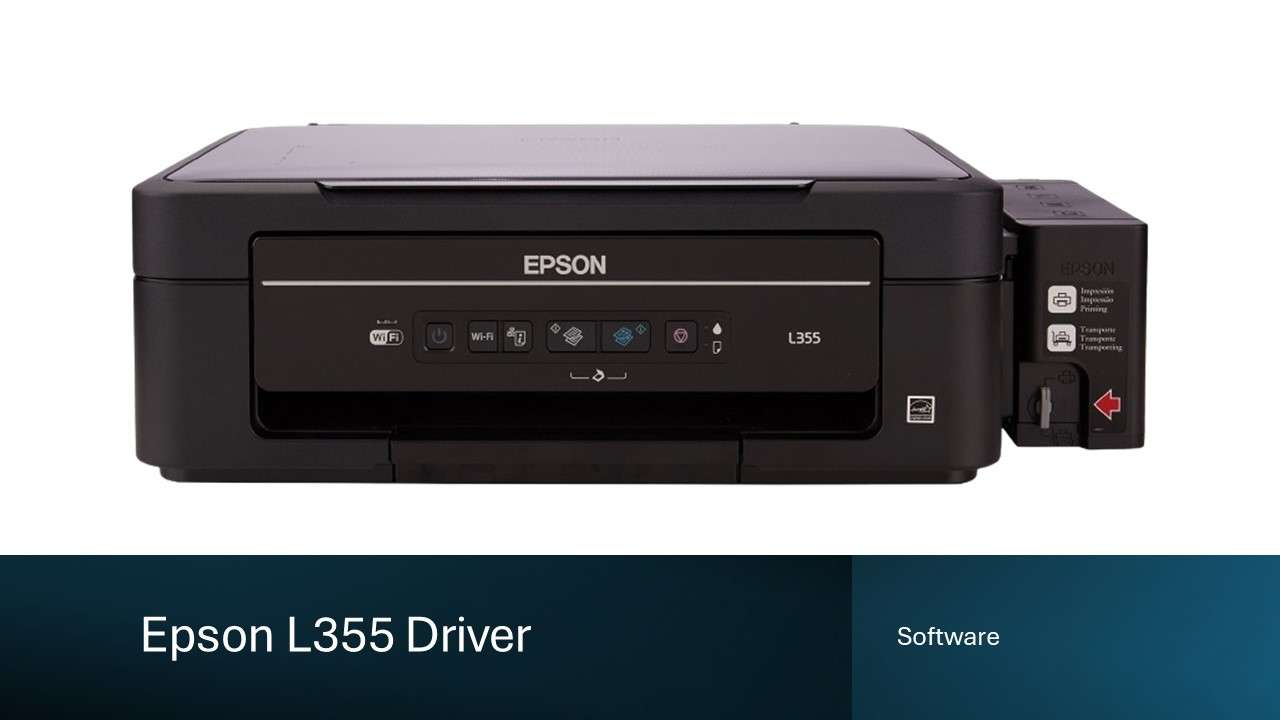 Epson L355 Driver Download - WareData | Tech enthusiast