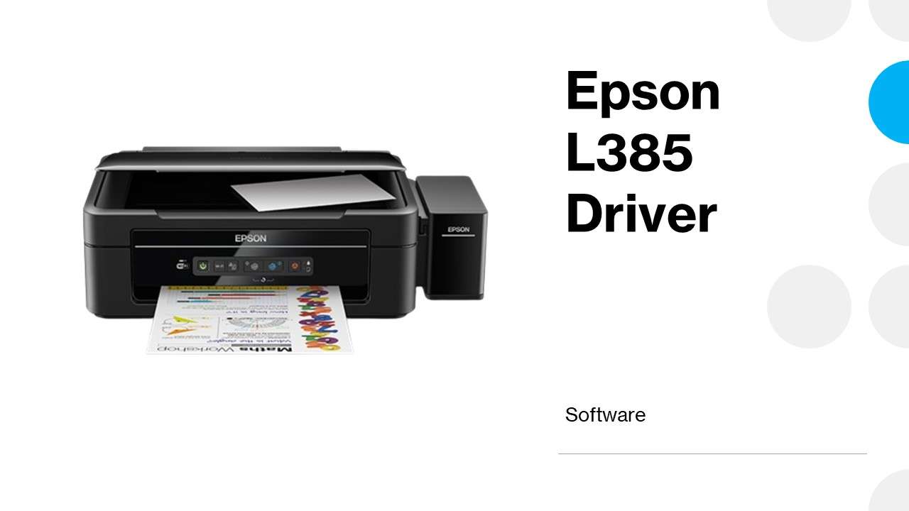 Epson L385 Driver Download - WareData | Tech enthusiast