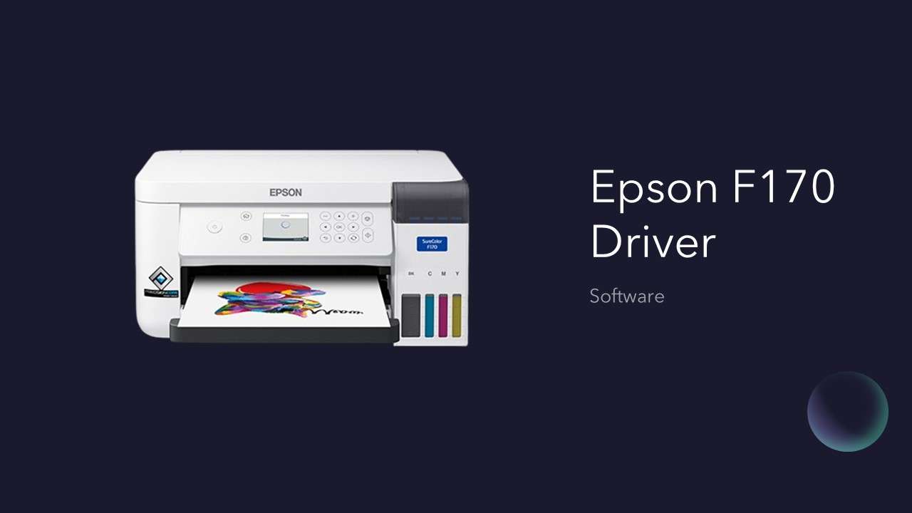 Epson F170 Printer Driver - WareData | Tech enthusiast