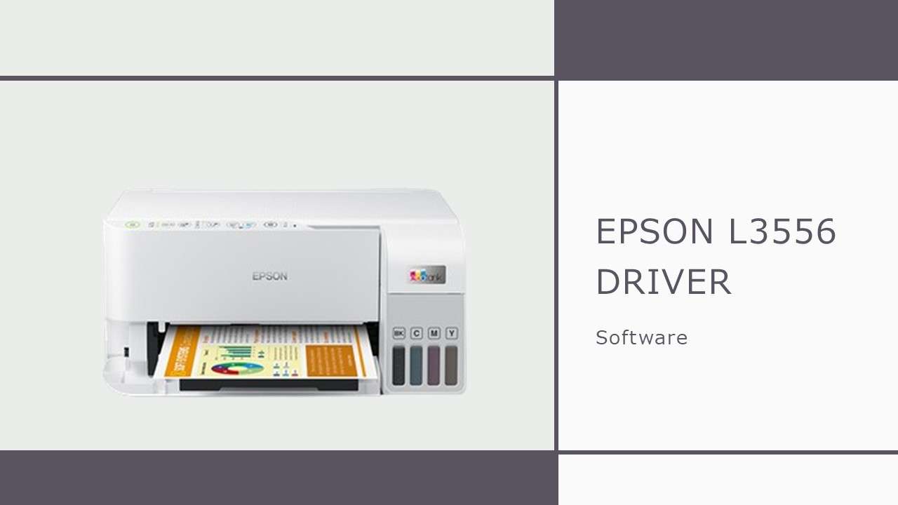 Epson L3556 Driver Download - WareData | Tech enthusiast