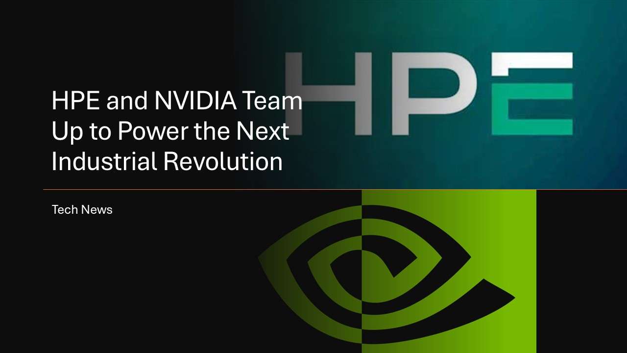 HPE and NVIDIA Team Up on AI to Power the Next Industrial Revolution - WareData | Tech enthusiast