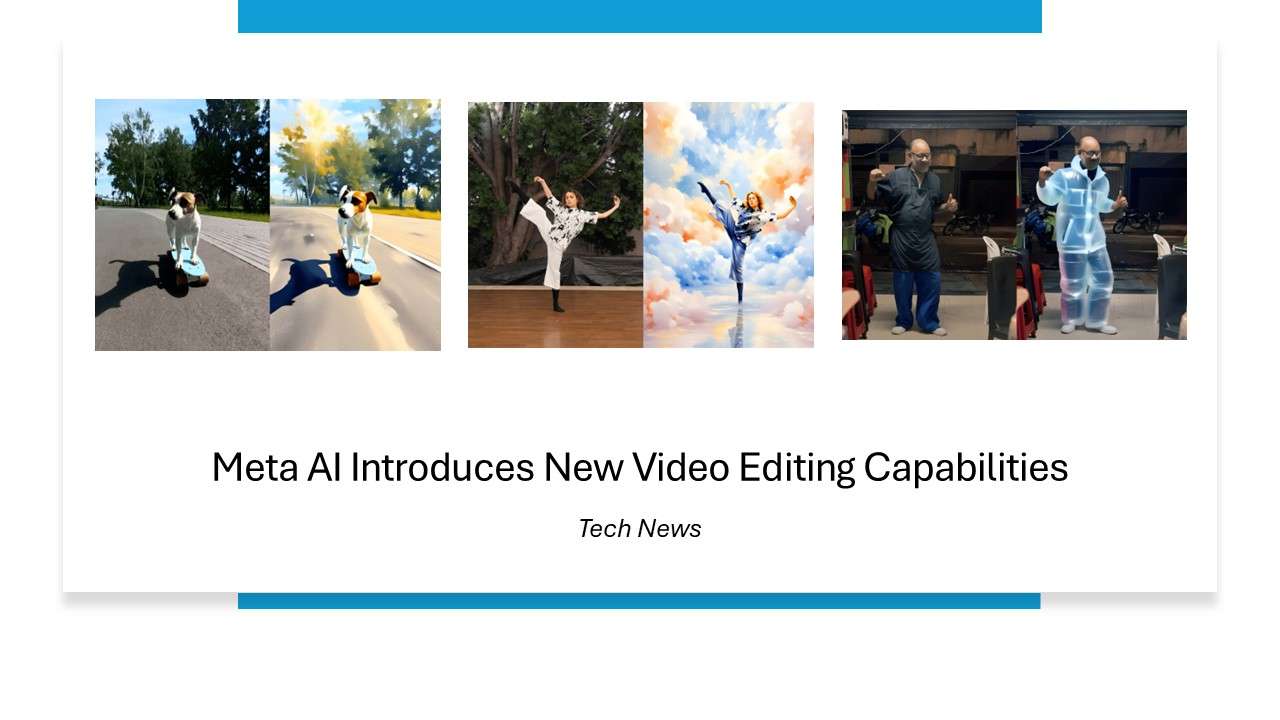 Meta AI Introduces New Video Editing Capabilities - WareData | Tech ...