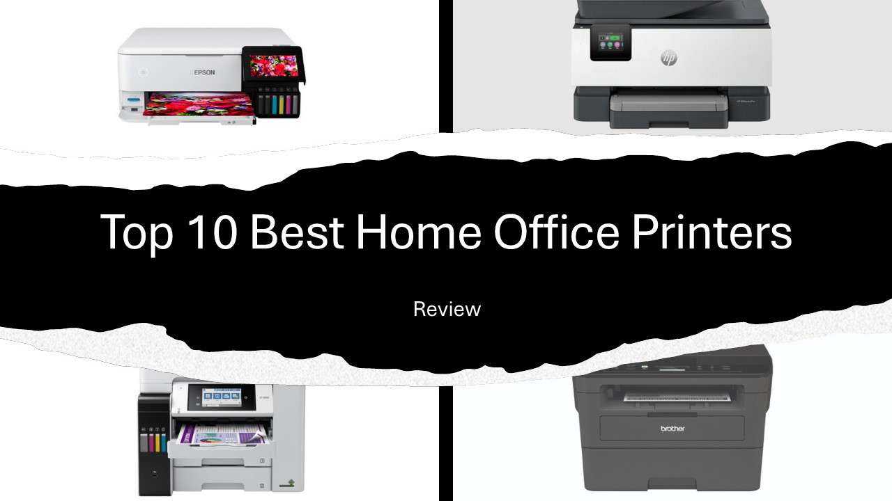 Best Home Office Printer - WareData | Tech enthusiast