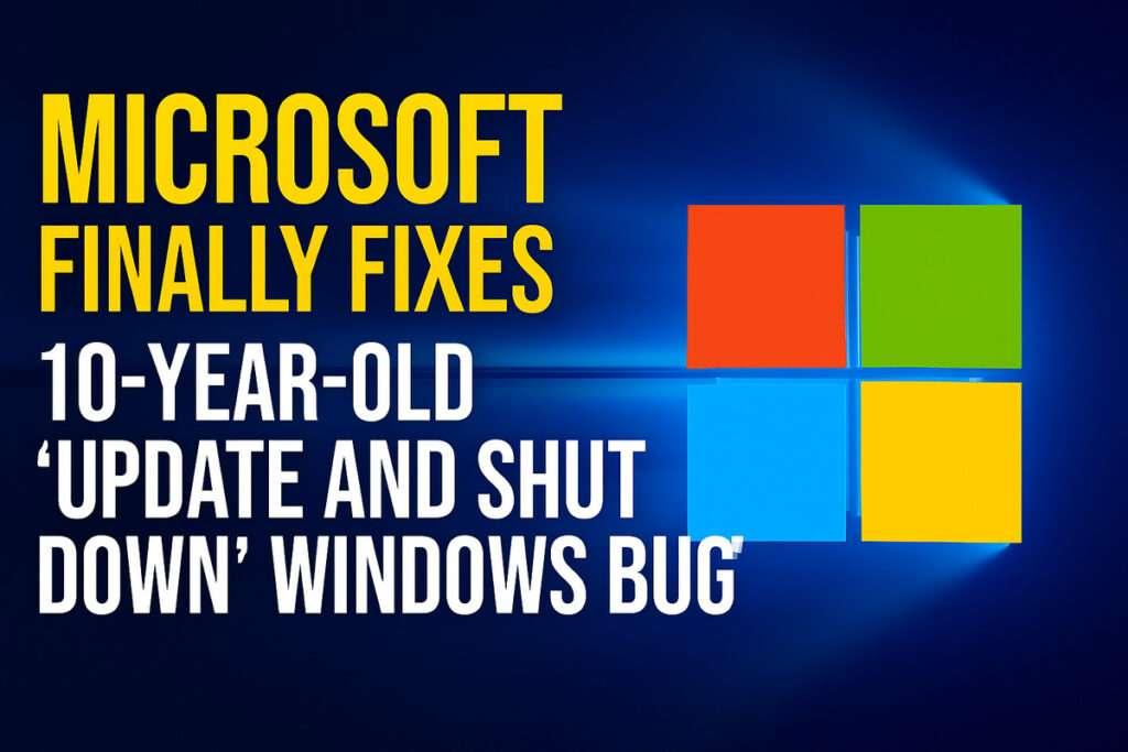 Microsoft Finally Fixes 10-Year-Old 'Update and Shut Down' Windows Bug - WareData | Tech enthusiast